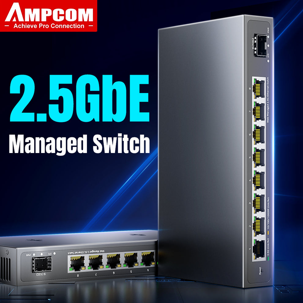 AMPCOM 2.5GbE Managed Switch 8 Port 2.5GBASE-T Network Switcher 10G SF